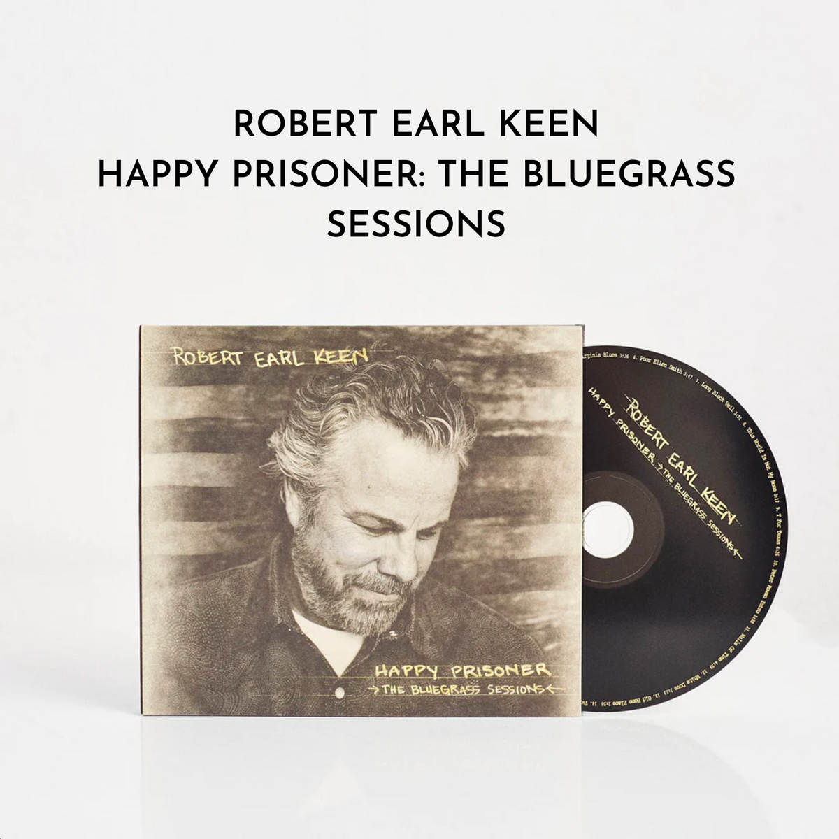 Happy Prisoner: Bluegrass Sessions (CD) – Dualtone Music Group
